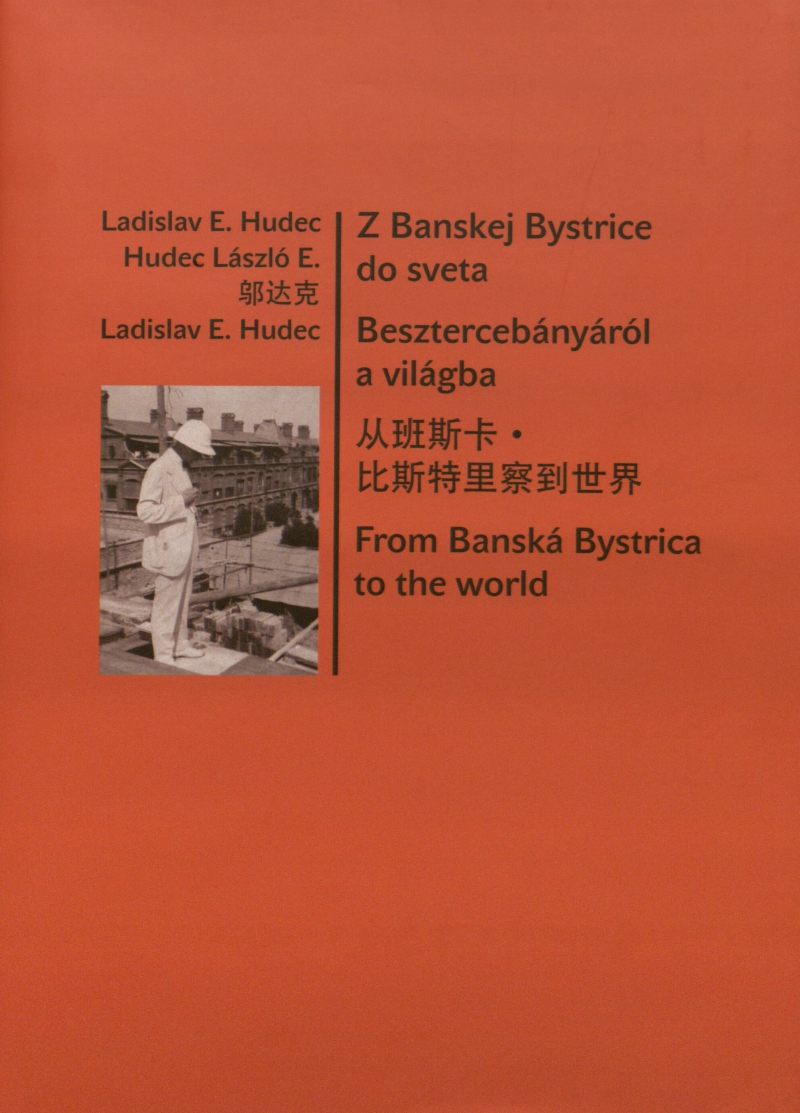 Ladislav E. Hudec – z Banskej Bystrice do sveta – SVKBB